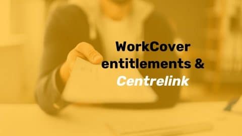 WorkCover and Centrelink payments - The Work Injury Site