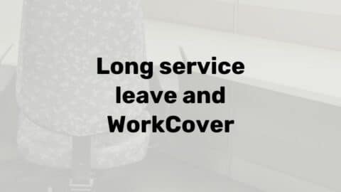 WorkCover and long service leave - The Work Injury Site