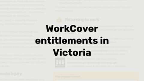 WorkCover entitlements (Vic) - The Work Injury Site